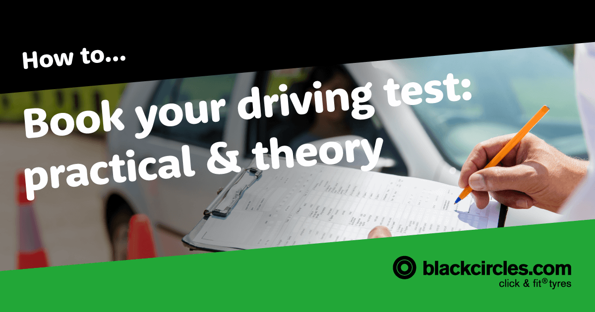 How To Book Your Driving Test: Practical & Theory | Blackcircles.com