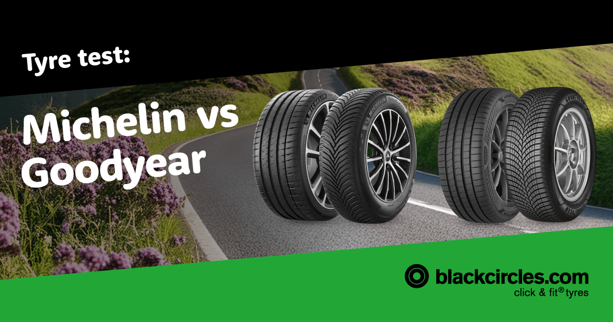 Michelin Tyres vs Goodyear Tyres | Blackcircles.com
