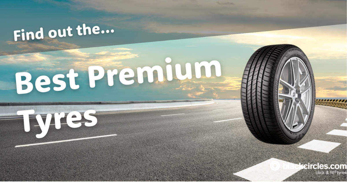 Best Premium Tyres 2026 | Blackcircles.com