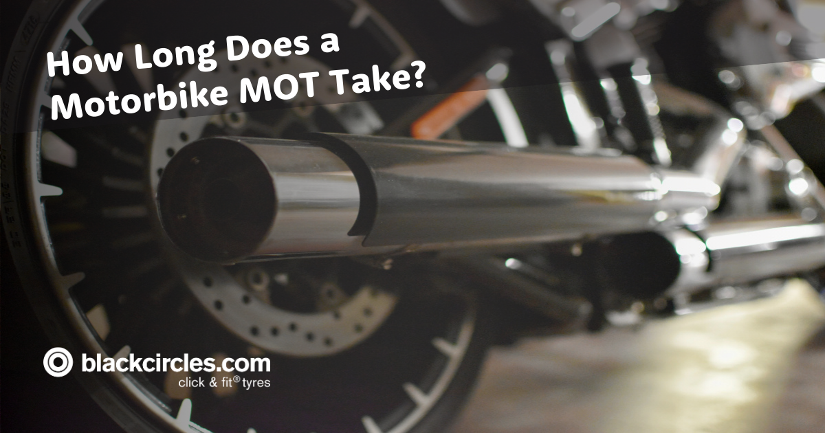 How Long Does a Motorcycle MOT Take? | Blackcircles.com